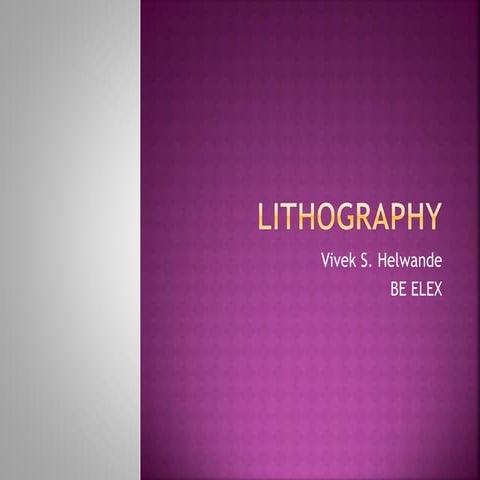 Lithography | PPTX