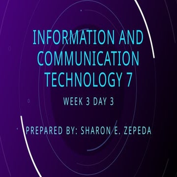 ICT 7 - week 3 - D@aaaqaaa aaaaaaaay 3.pptx