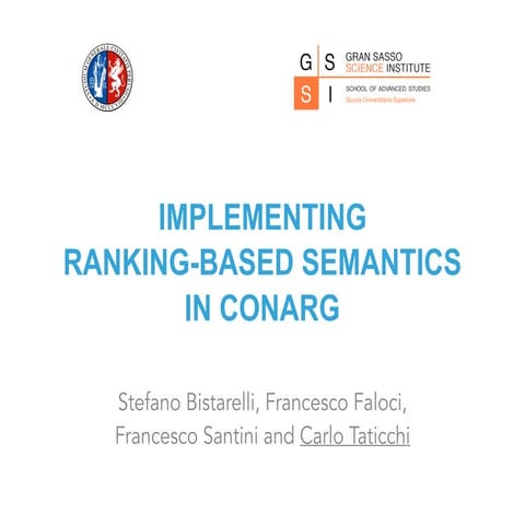 Implementing Ranking-Based Semantics in ConArg | PPT