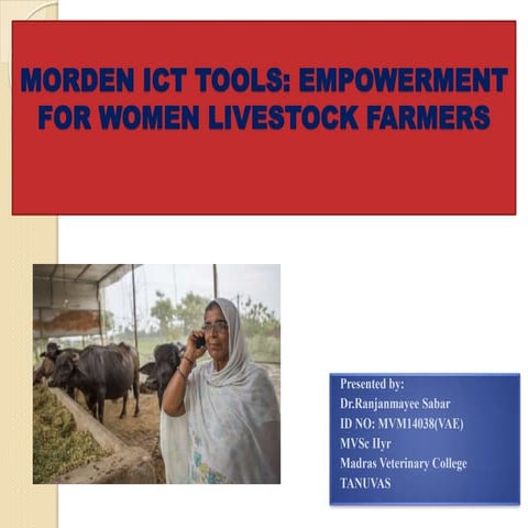 Modern ICT Tools: Empowerment for Women Livestock Farmers | PPT