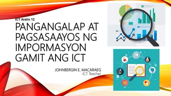 ICT 5 YUNIT 1 ARALIN 10 PANGANGALAP NG IMPORMASYON GAMIT ANG ICT.pptx