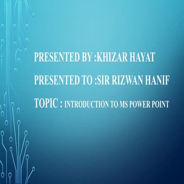 Introduction to MS PowerPoint ict assignment.pptx