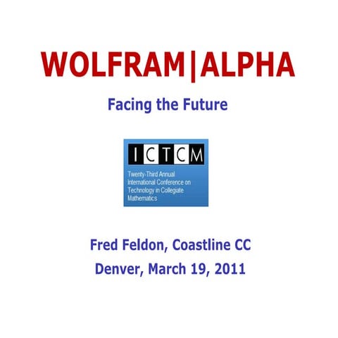 WolframAlpha ICTCM 2011 | PPT