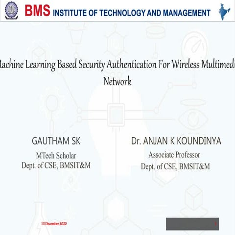 Machine Learning -Based Security Authentication for Wireless Multimedia Network | PPT