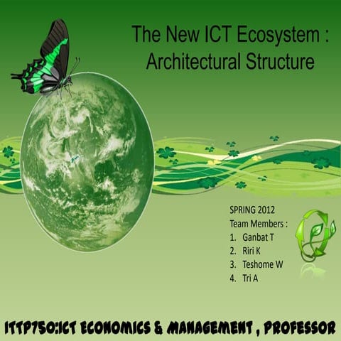 The New ICT Ecosystem : The New Architecture | PPTX | Internet | Computing
