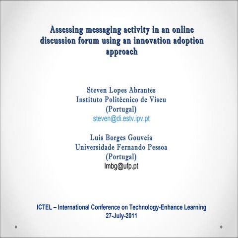 Assessing Messaging Activity In An Online Discussion Forum Using An Innovation Adoption Approach