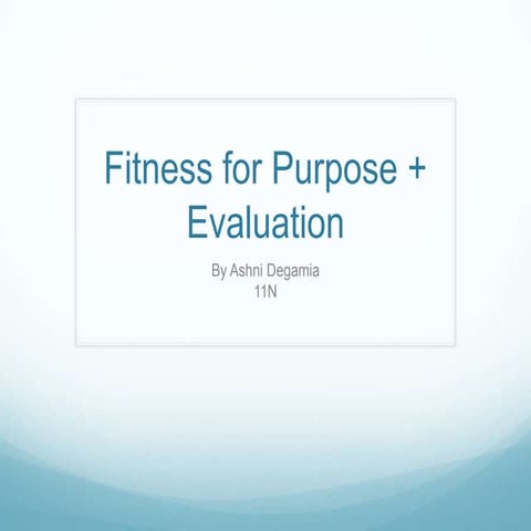 Ict fitness for purpose | PPT