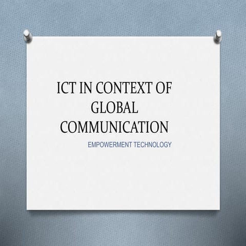 ICT in Context of Global Communication | PPT