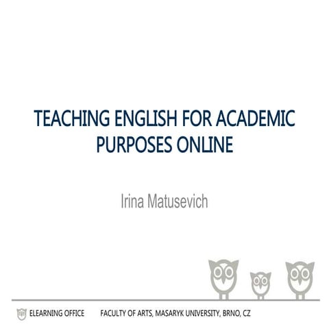 Teaching English for Academic Purposes Online | PPTX