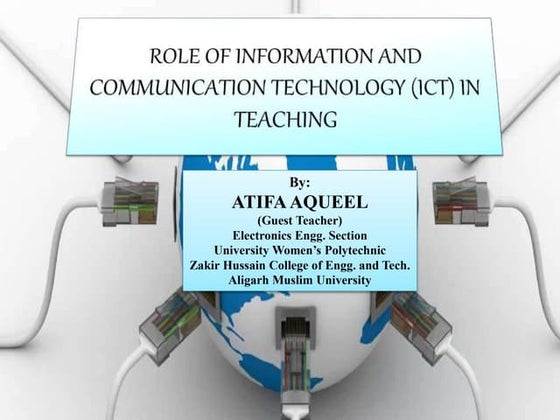 Role of ICT in Teaching Learning | PPT