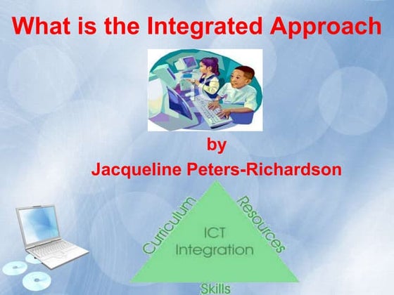 The integrated approach | PPTX