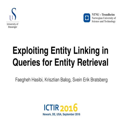 Exploiting Entity Linking in Queries For Entity Retrieval | PPT