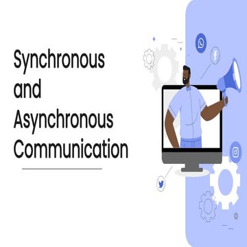Synchronous And Asynchronous Communication Ppt