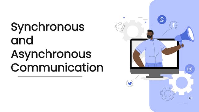 Synchronous And Asynchronous Communication Ppt