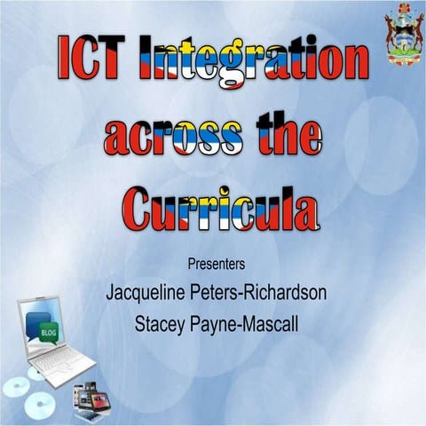 ICT Integration across the Curricula | PPT