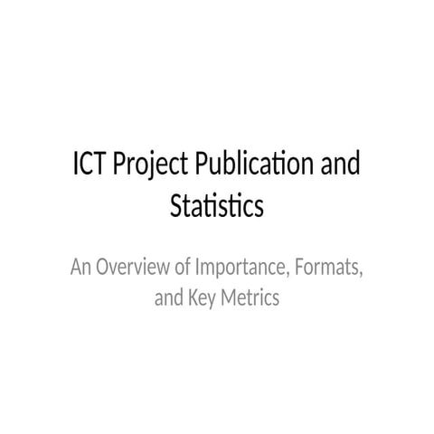 ICT_Project_Publication_and_Statistics.pptx