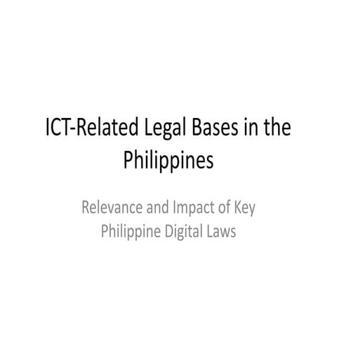 ICT_Related_Legal_Bases_Philippines.pptx
