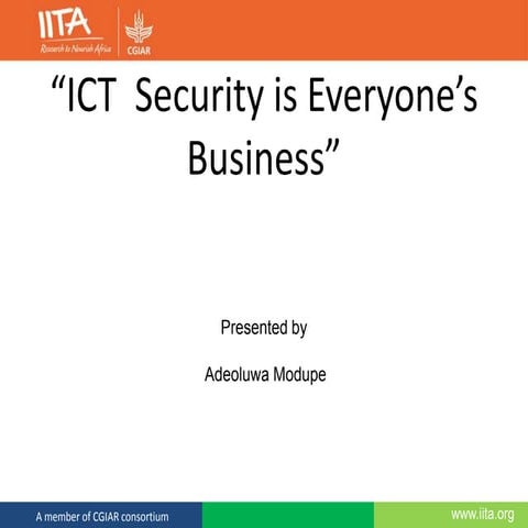 Ict Security Is Everyones Business Pptx Email Internet
