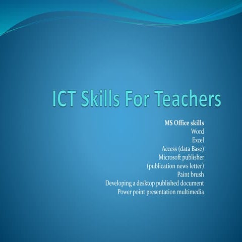 Ict skills for teachers | PPTX