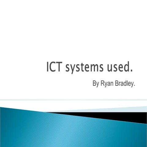 Ict systems used | PPT
