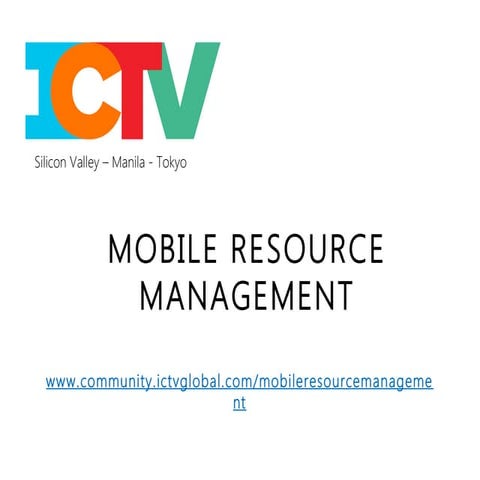 Mobile Resource Management | PPT