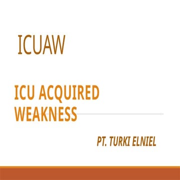 ICUAW,physiotherapist turki elniel 2227.pptx