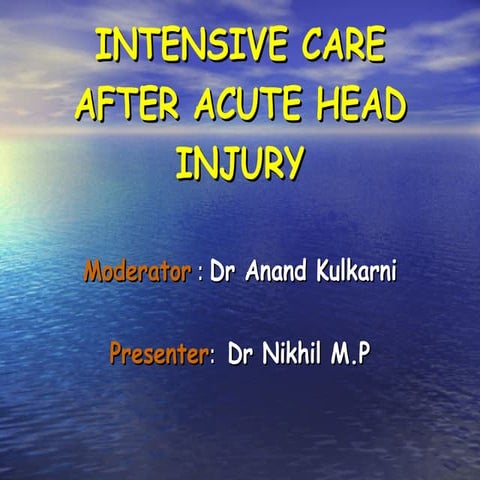 Icu care after acute head injury | PPT