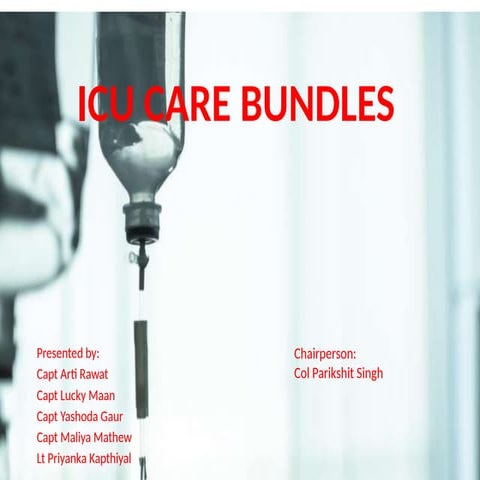 Icu care bundles.pptx NOSOCOMIAL HEALTH AND CARE | PPTX