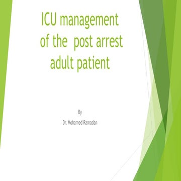 ICU management of the intubated post arrest adult patient.pptx