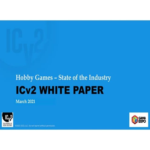 ICv2 White Paper 2021: Hobby Games Market in the Covid Year | PDF