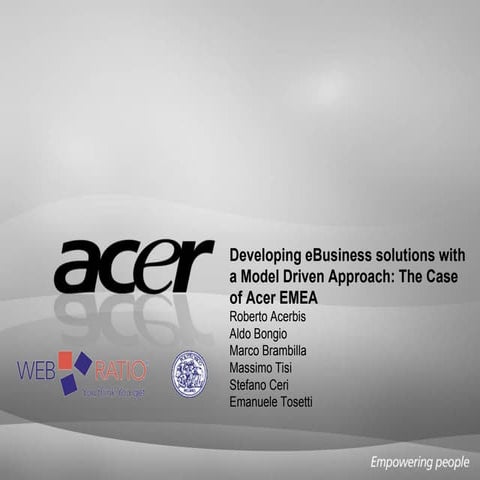 Developing eBusiness solutions with a Model Driven Approach: The Case ...