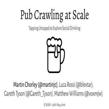 Pub Crawling at Scale: Tapping Untappd to Explore Social Drinking | PDF