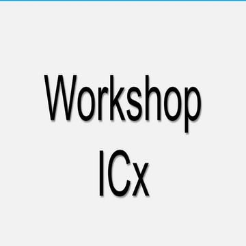 ICX Workshop - Quality Experiences for the Summer | PPTX