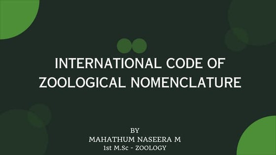 iczn(International Code of Zoological Nomenclature) | PPTX