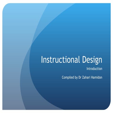 Introduction to Instructional Design | PPT