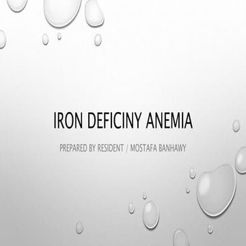 Iron deficiency anemia in brief IDA.pptx
