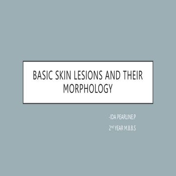 Dermatology. Basic skin leisons ( primary and secondary)pptx | PPTX