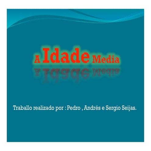 A IDADE MEDIA | PDF