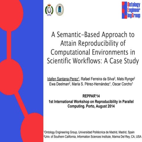 A Semantic-Based Approach to Attain Reproducibility of Computational Environments in Scientific ...