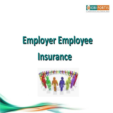Idbi Fortis Employer Employee | PPT