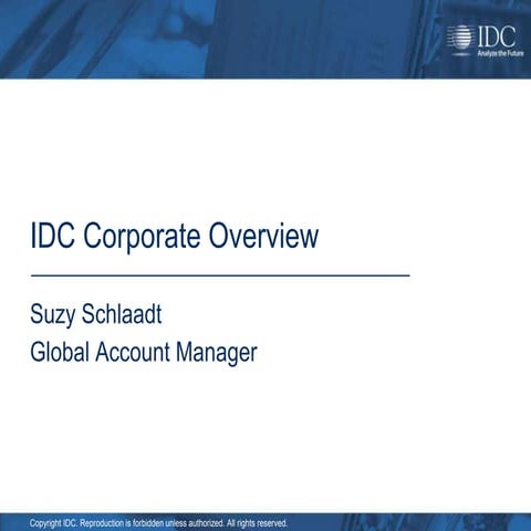 IDC Corporate Overview Dec 2011 | PPTX