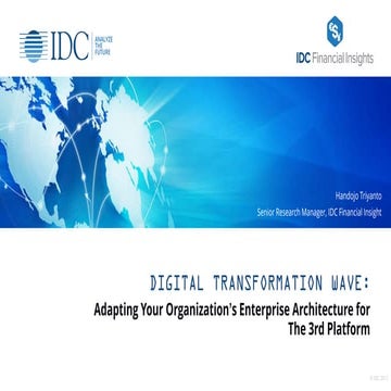 IDC Enterprise Architecture for The 3rd Plaform (Updated) | PPT
