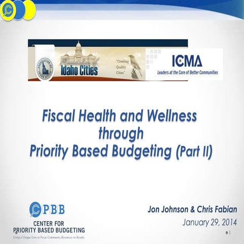 Idaho ICMA Presentation - Priority Based Budgeting | PPTX