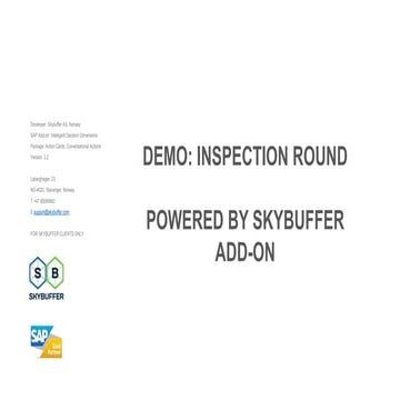 Skybuffer AI-powered Conversational Actions :: Inspection Round | PPT
