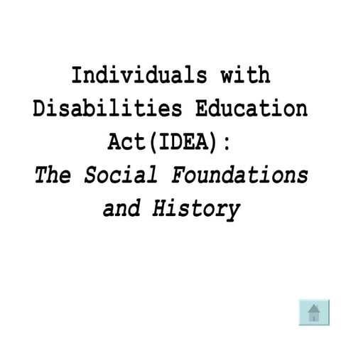 Individuals With Disabilities Education Act (IDEA) Social Foundations ...