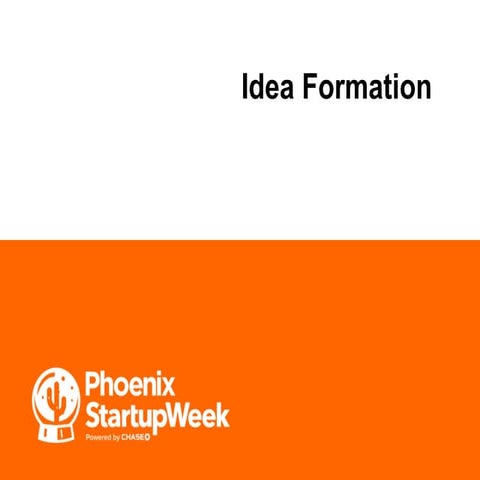 Startup Idea Formation and Creation | PPTX