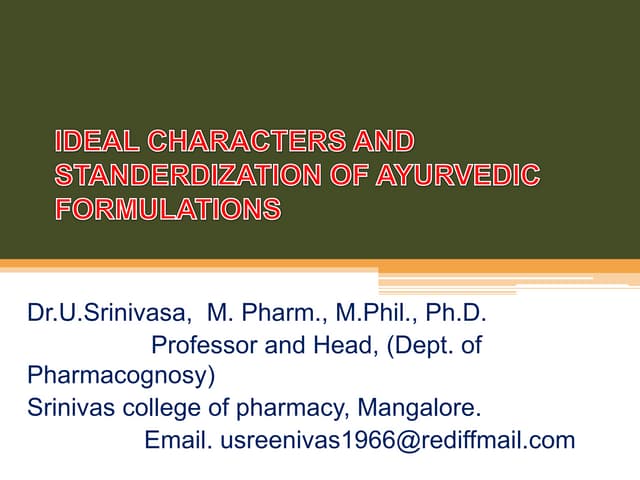 Preparation of Aristas and Standerdization of Ayurvedic dosage forms ...