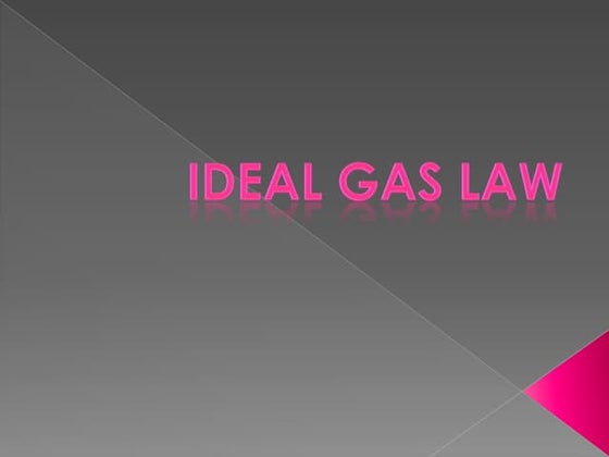 Ideal Gas Law | PPT
