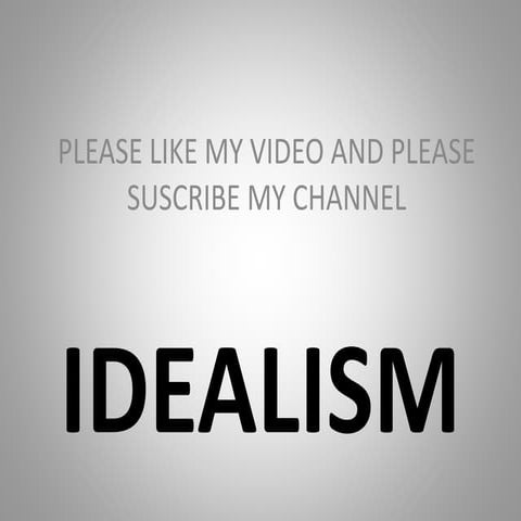 Idealism | PPTX