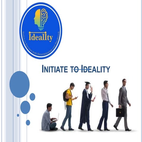 IDEALITY FINAL PPT FILE.pptx